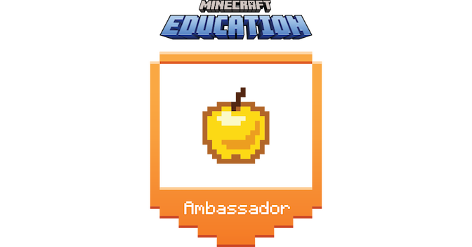 Minecraft Education Ambassador - Credly