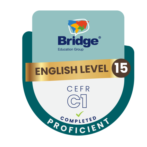 Bridge - English Level 15 - Proficient - CEFR C1 - Credly