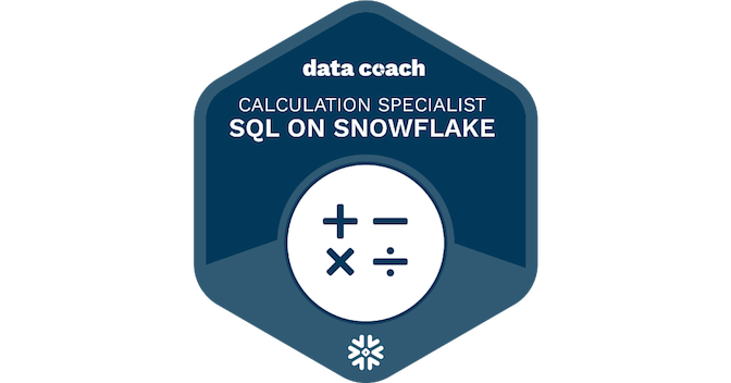 SQL on Snowflake Calculations Specialist - Credly