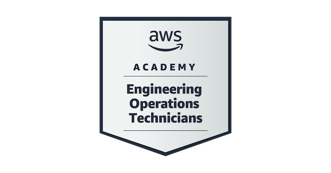 AWS Academy Graduate - AWS Academy Engineering Operations Technicians - Credly