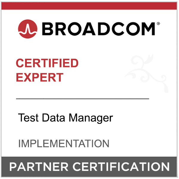 Broadcom Partner Certification - Certified Expert - Test Data Manager ...