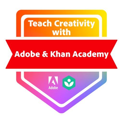 Teach Creativity with Adobe and Khan Academy - Credly