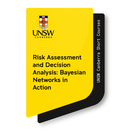 Risk Assessment and Decision Analysis: Bayesian Networks in Action - Credly