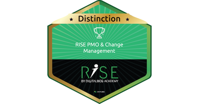 BCG RISE Distinction PMO & Change Management - Credly