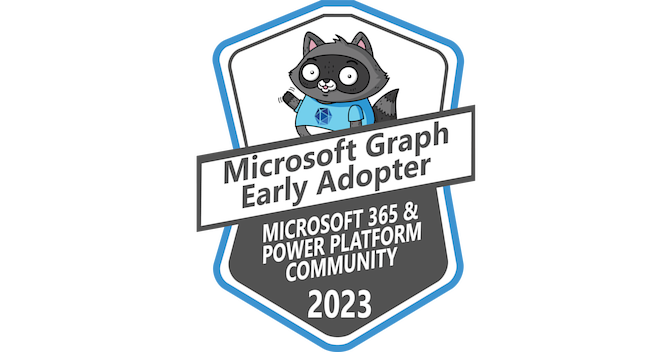 MS Graph - Early Adopter - Microsoft 365 & Power Platform Community 2023 - Credly