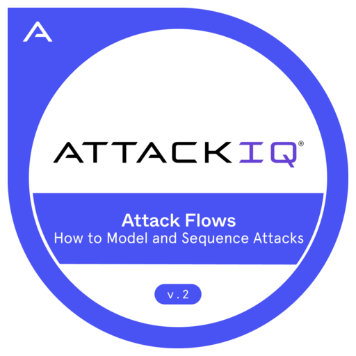 Attack Flows v2: How to Model and Sequence Attacks - Credly