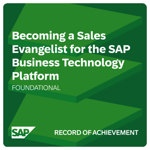 Becoming a Sales Evangelist for the SAP Business Technology Platform ...
