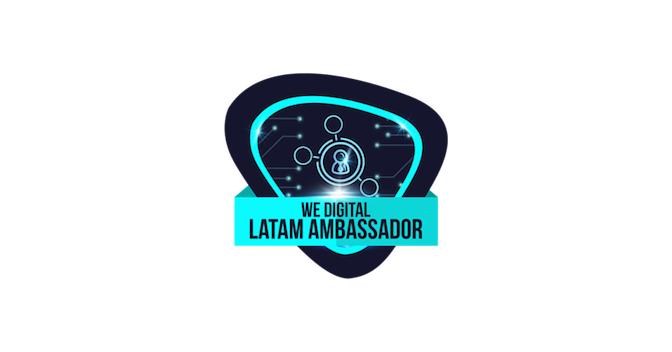 We Digital Latam Ambassador - Credly