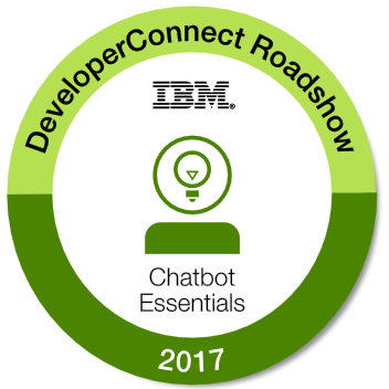 IBM DeveloperConnect Roadshow - Chatbot Essentials - Credly
