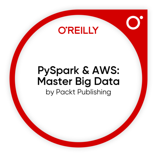 PySpark & AWS: Master Big Data - Credly