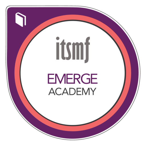 ITSMF Emerge Academy Graduate - Credly
