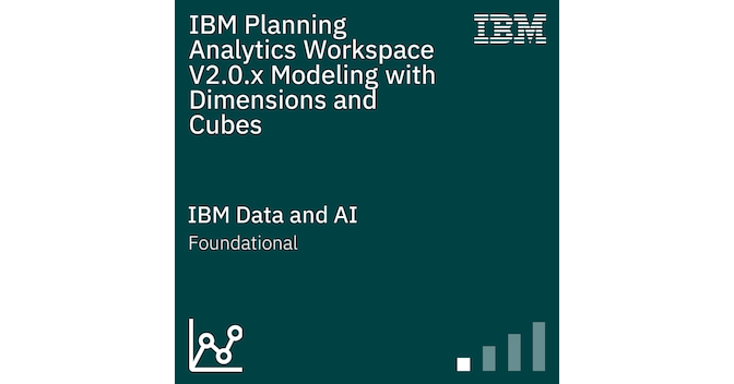 IBM Planning Analytics Workspace V2.0.x Modeling with Dimensions and ...