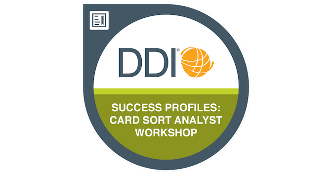 DDI Success Profiles: Card Sort Analyst Workshop - Credly