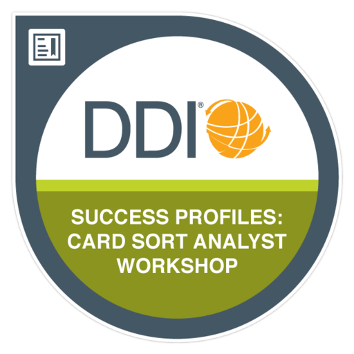 DDI Success Profiles: Card Sort Analyst Workshop - Credly