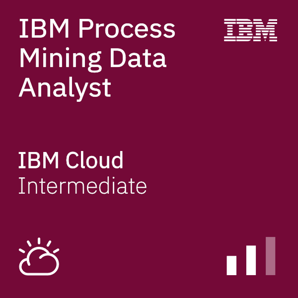 IBM Process Mining Data Analyst - Credly