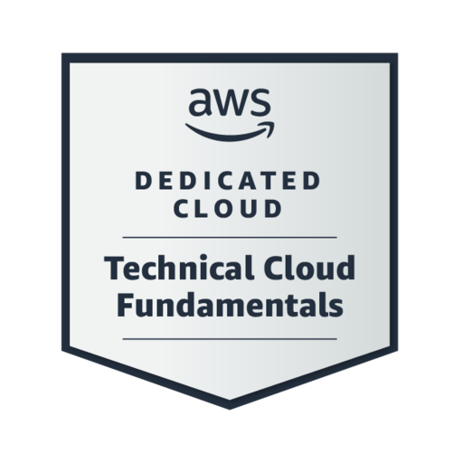 AWS Dedicated Cloud: Technical Cloud Fundamentals - Credly