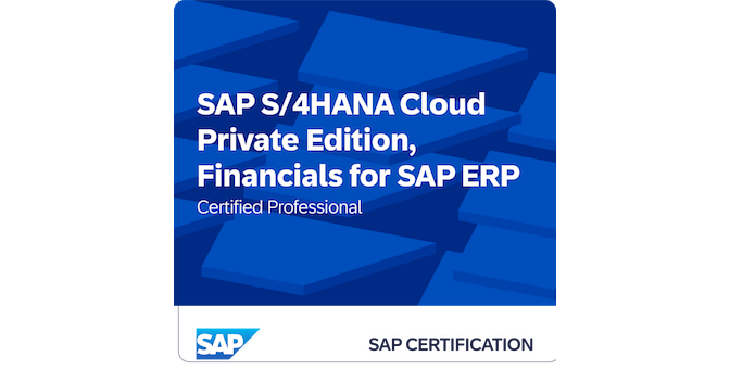 SAP Certified Professional - SAP S/4HANA Cloud Private Edition, Financials for SAP ERP - Credly