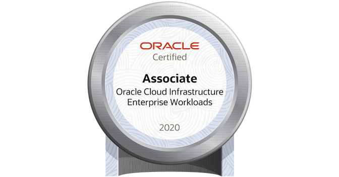 Oracle Cloud Infrastructure 2020 Enterprise Workloads Certified ...