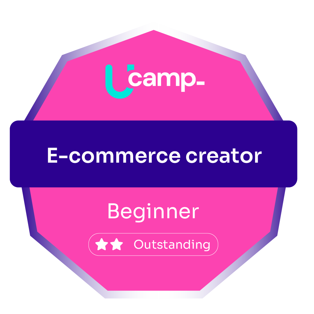 E-commerce creator - Outstanding - Credly