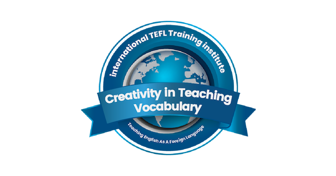 8-Hour Creativity in Teaching Vocabulary - Credly