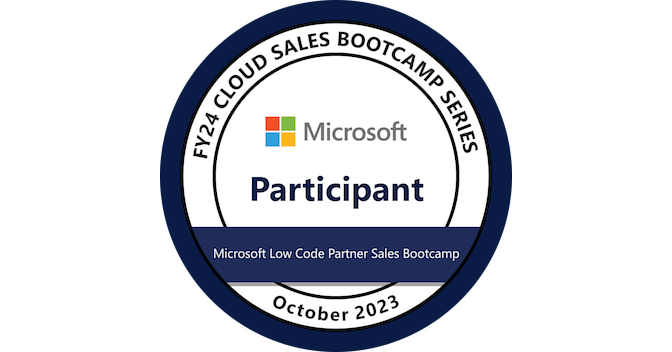 Microsoft Low Code Partner Sales Bootcamp— FY24 Participant - Credly