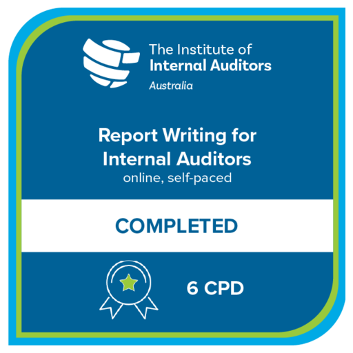 Report Writing for Internal Auditors - Completed - Credly
