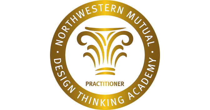 Practitioner – Northwestern Mutual Design Thinking Academy - Credly