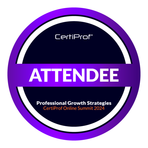 CertiProf Online Summit Attendee ! - Credly