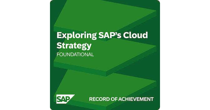 Exploring SAP’s Cloud Strategy - Record of Achievement - Credly
