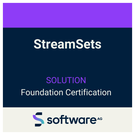 Software AG StreamSets Solution Foundation Badge - Credly