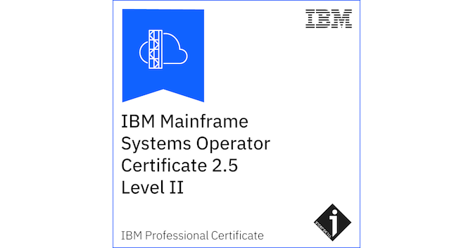 Interskill Ibm Mainframe Systems Operator Level Ii Certificate 25 Credly