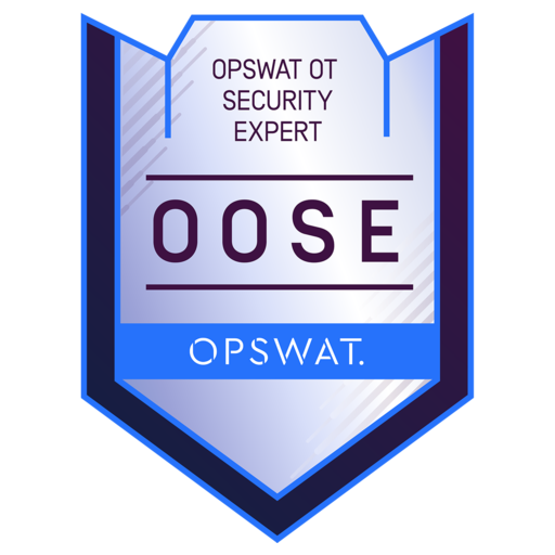 OPSWAT OT Security Expert (OOSE) - Credly