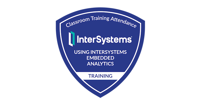 Using InterSystems Embedded Analytics Training - Credly