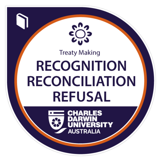 Recognition, Reconciliation, Refusal - Credly