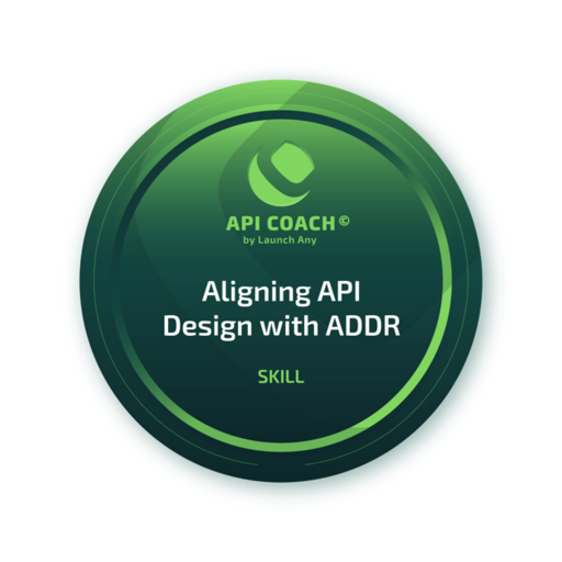 Aligning API Design with ADDR Skill Badge - Credly