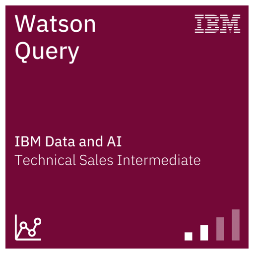 Watson Query Technical Sales Intermediate - Credly