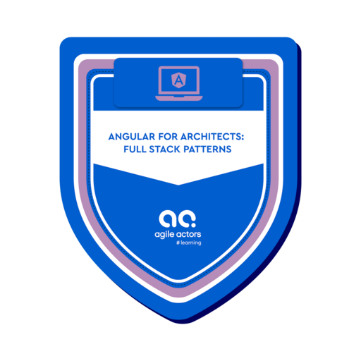 Angular for Architects: Full Stack Patterns - Credly
