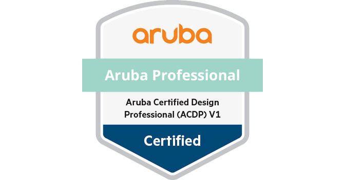 Aruba Certified Design Professional (ACDP) V1 - Credly