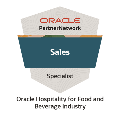 Oracle Hospitality for Food and Beverage Industry Sales Specialist - Credly