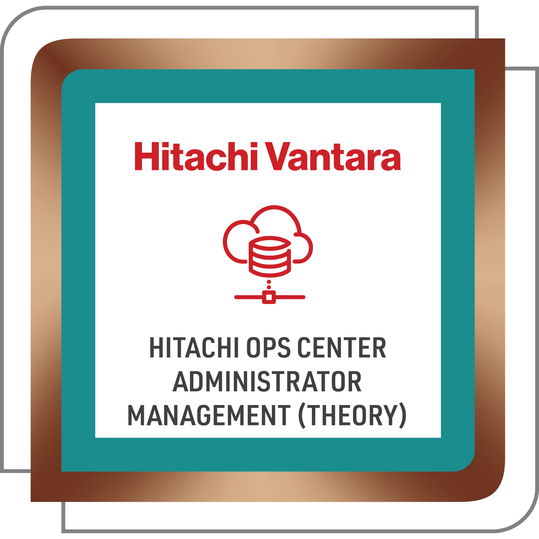 Hitachi Ops Center Administrator Management (Theory) - Credly