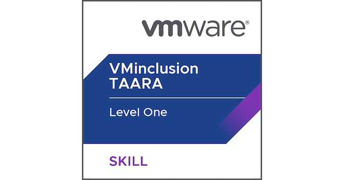 VMinclusion Taara Level 1 - Credly