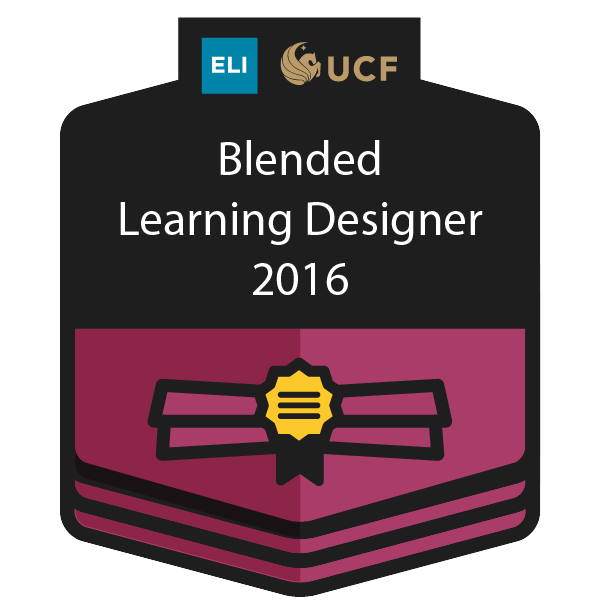 UCF/EDUCAUSE Certified Blended Learning Designer - Credly