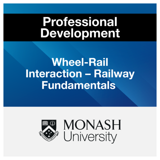 Wheel-Rail Interaction – Railway Fundamentals - Credly
