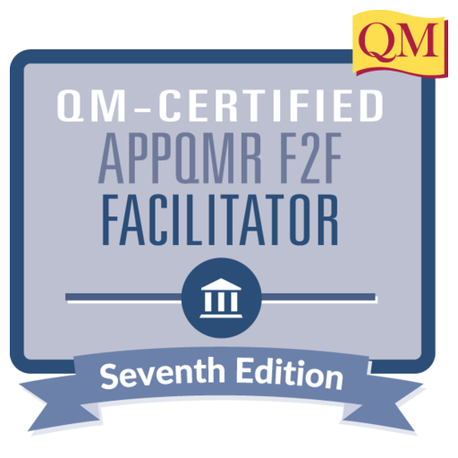 QM-Certified Applying the QM Rubric Face-to-Face Facilitator - Credly