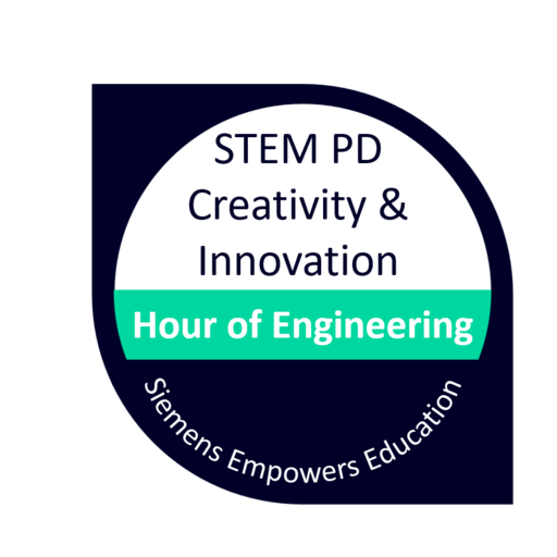 STEM PD Creativity & Innovation- Hour of Engineering - Credly