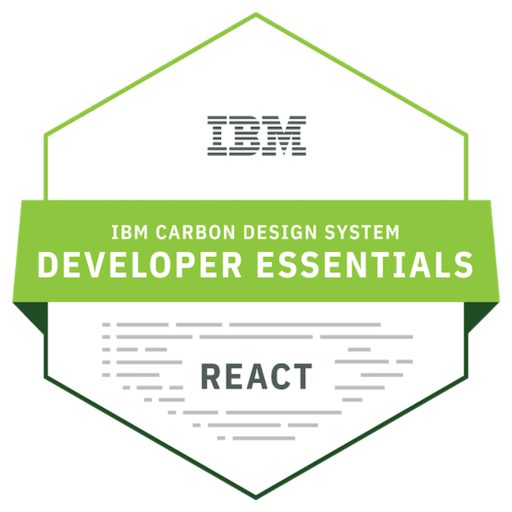 IBM Carbon Design System Developer Essentials - React - Credly
