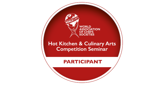 Worldchefs Hot Kitchen & Culinary Arts Competition Seminar : Participant - Credly