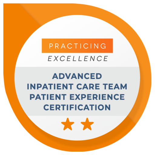 Advanced Inpatient Care Team Patient Experience Certification - Credly