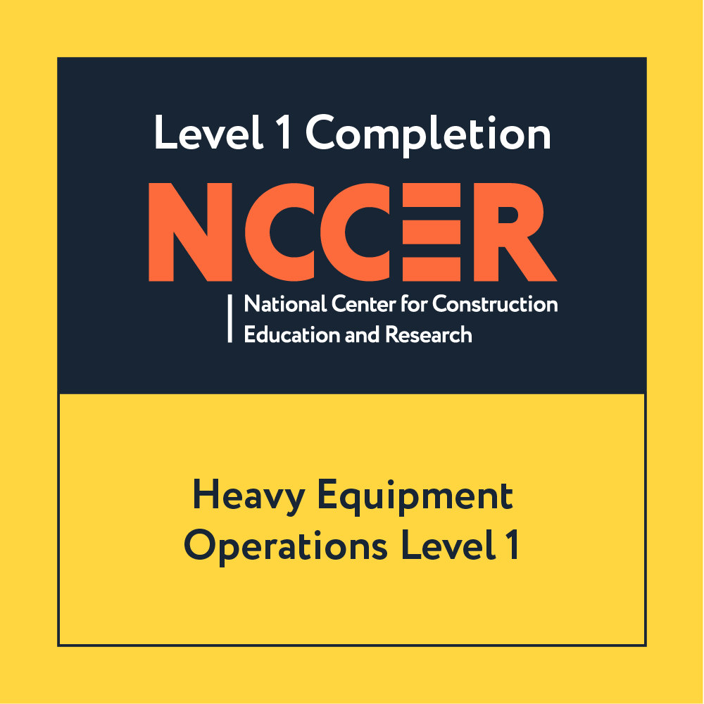 NCCER Heavy Equipment Operations Level One - Credly