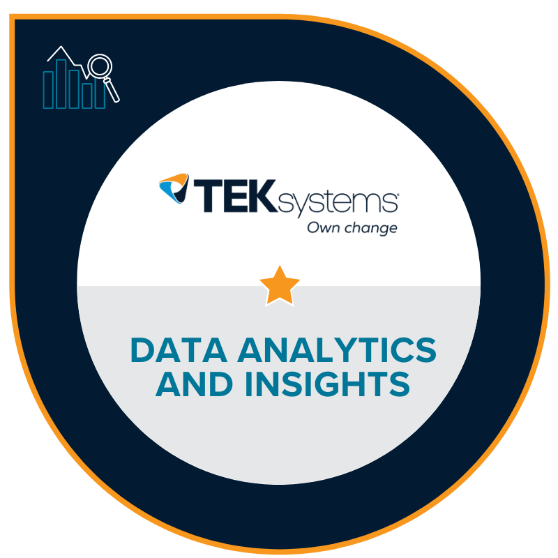 Data Analytics and Insights - Foundational - TEKsystems - Credly